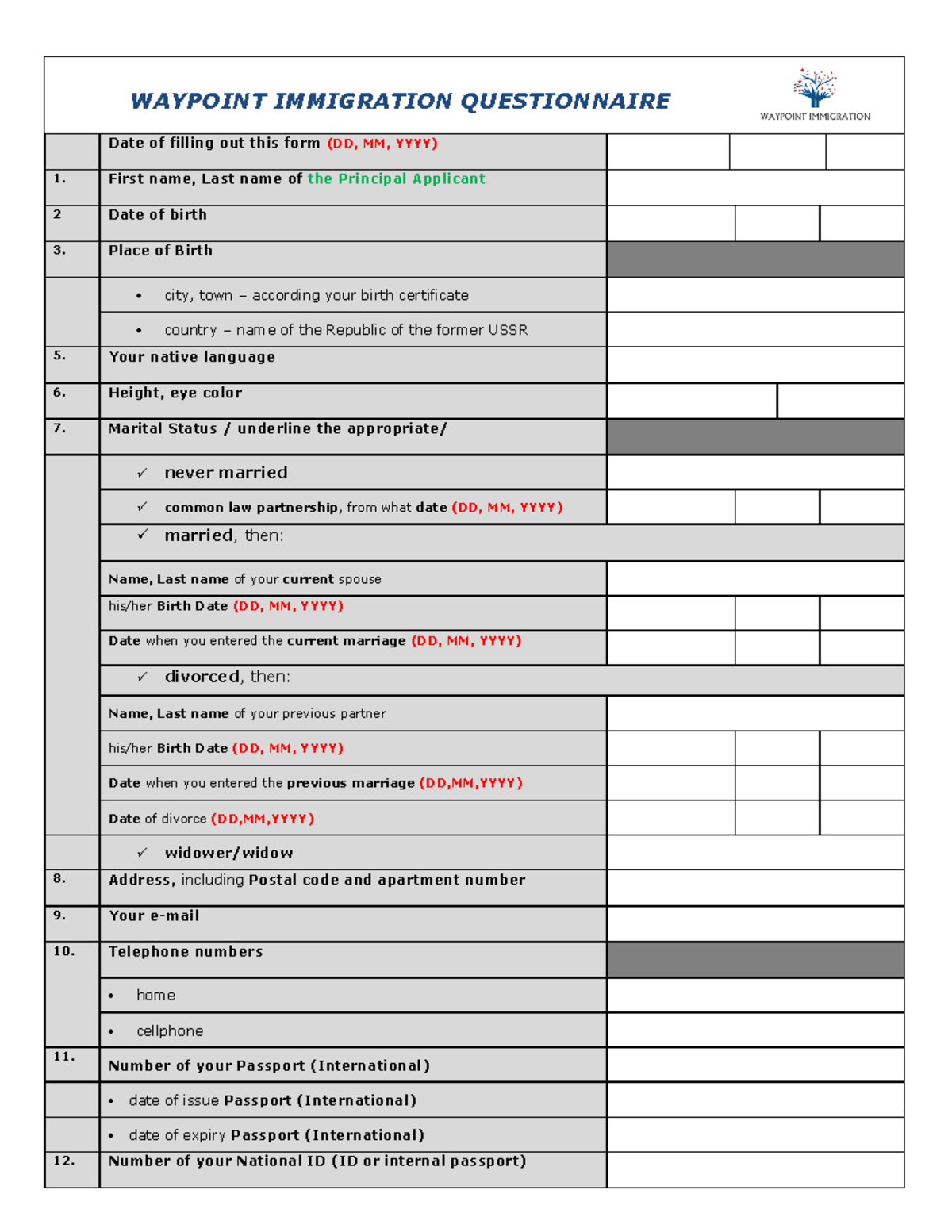 Questionnaire English Version - WAYPOINT IMMIGRATION QUESTIONNAIRE Date ...
