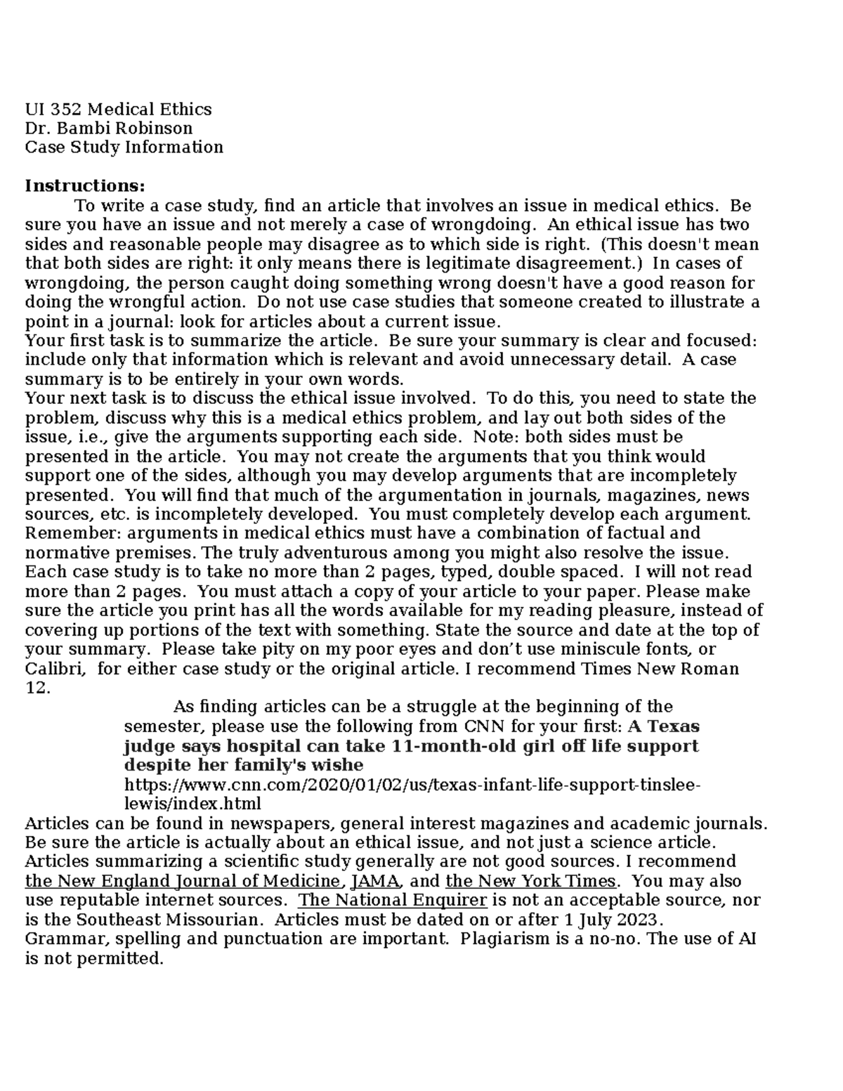 Sample Case Study Fall 2023 - UI 352 Medical Ethics Dr. Bambi Robinson ...