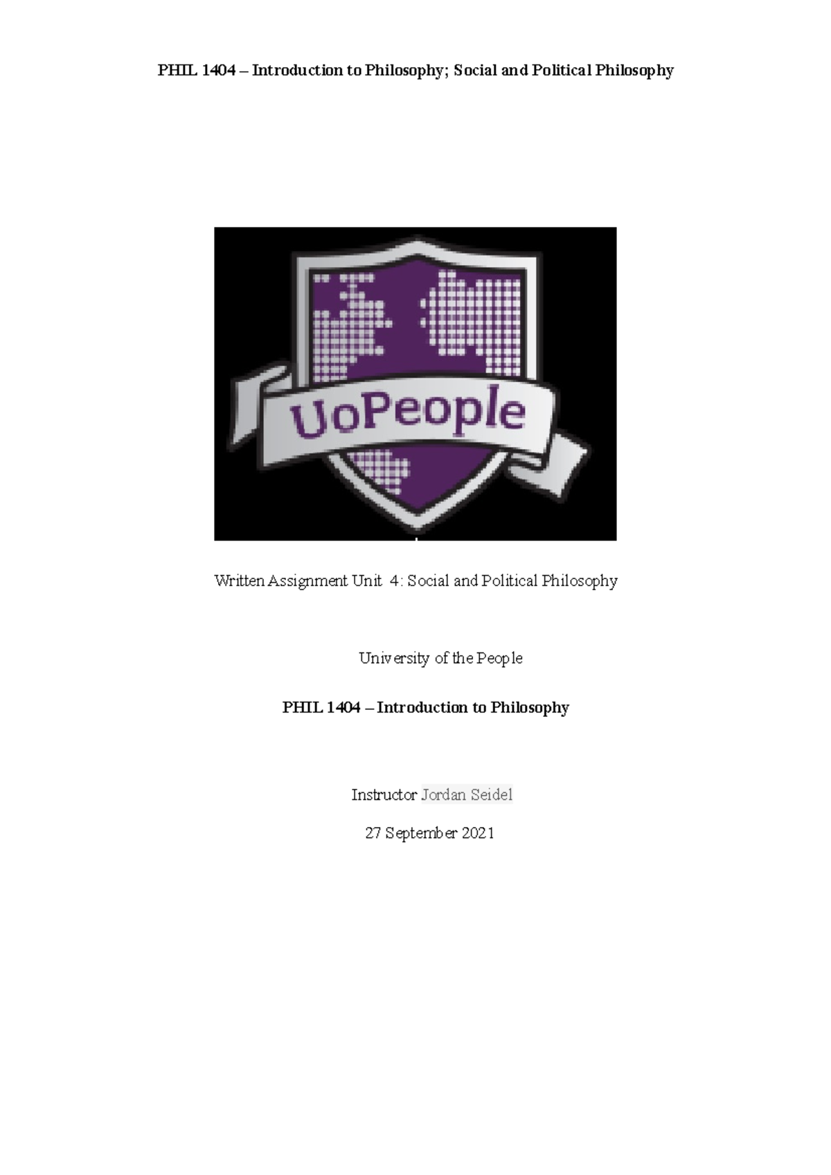 PHIL 1403 WA wk 4 Social and Political Philosophy - Written Assignment ...