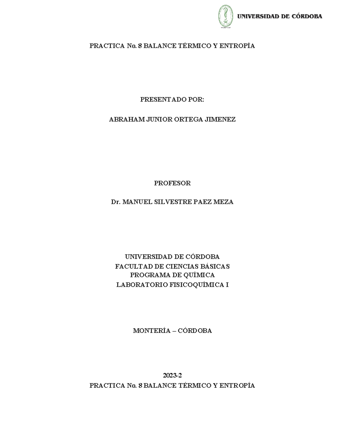 Práctica #8 - asdadasda - ####### PRACTICA No. 8 BALANCE TÉRMICO Y ...