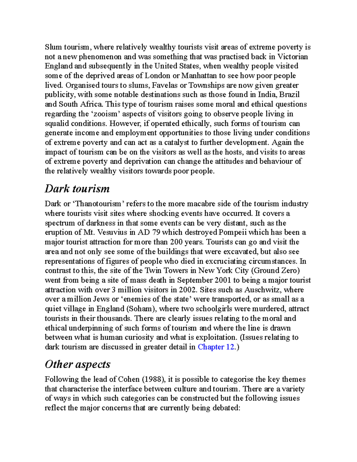 Tourism-124 - N/A - Slum tourism, where relatively wealthy tourists ...