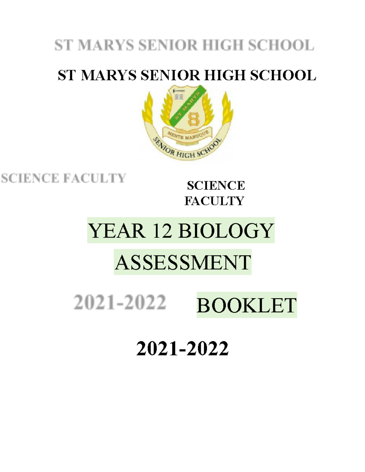 Biology - HSC Assessment Booklet 2022, as at Sept 17 2021 - ST MARYS ...