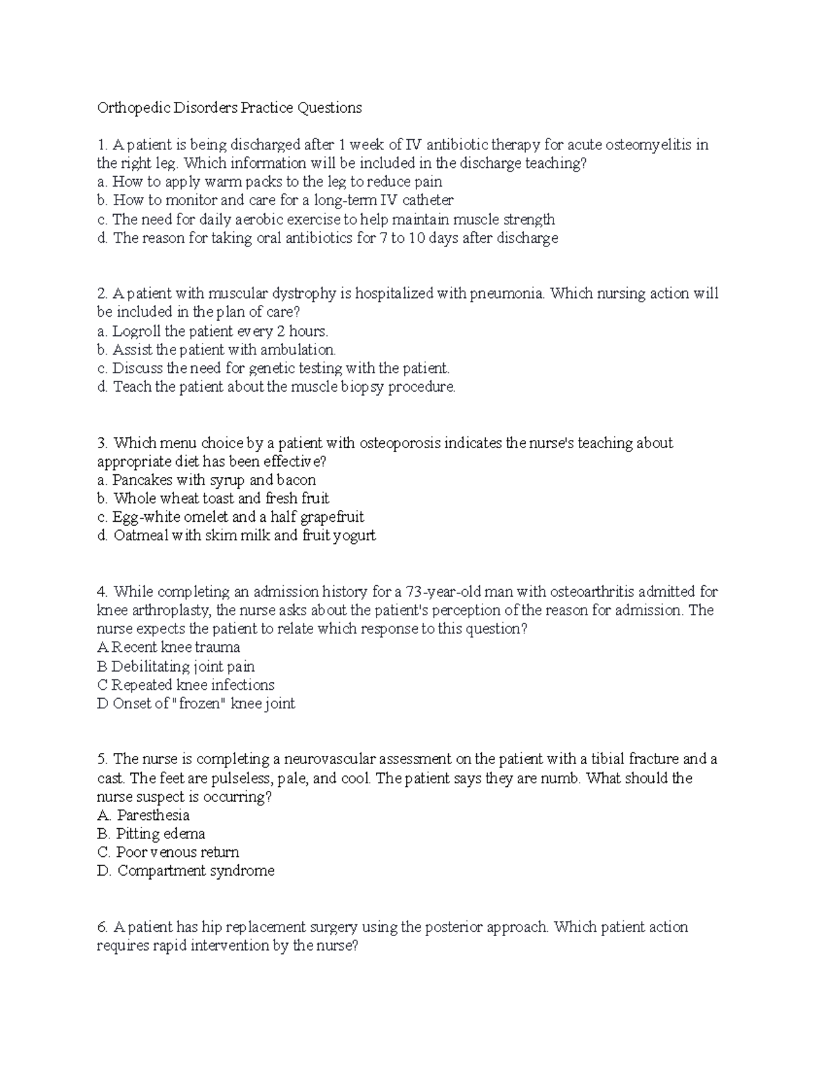 Orthopedic Disorders Practice Questions - Which information will be ...