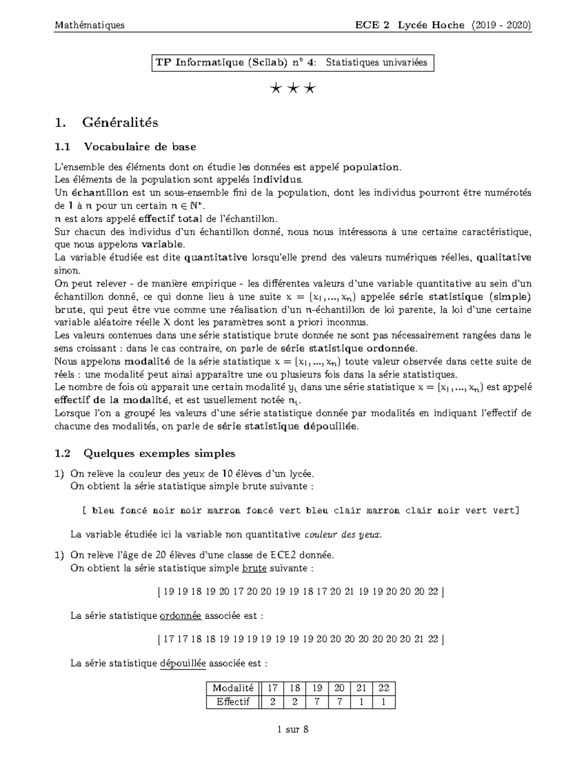 TP 4 - TP4 - TP Informatique (Scilab) n 4 : Statistiques univari ́ees ⋆ ...