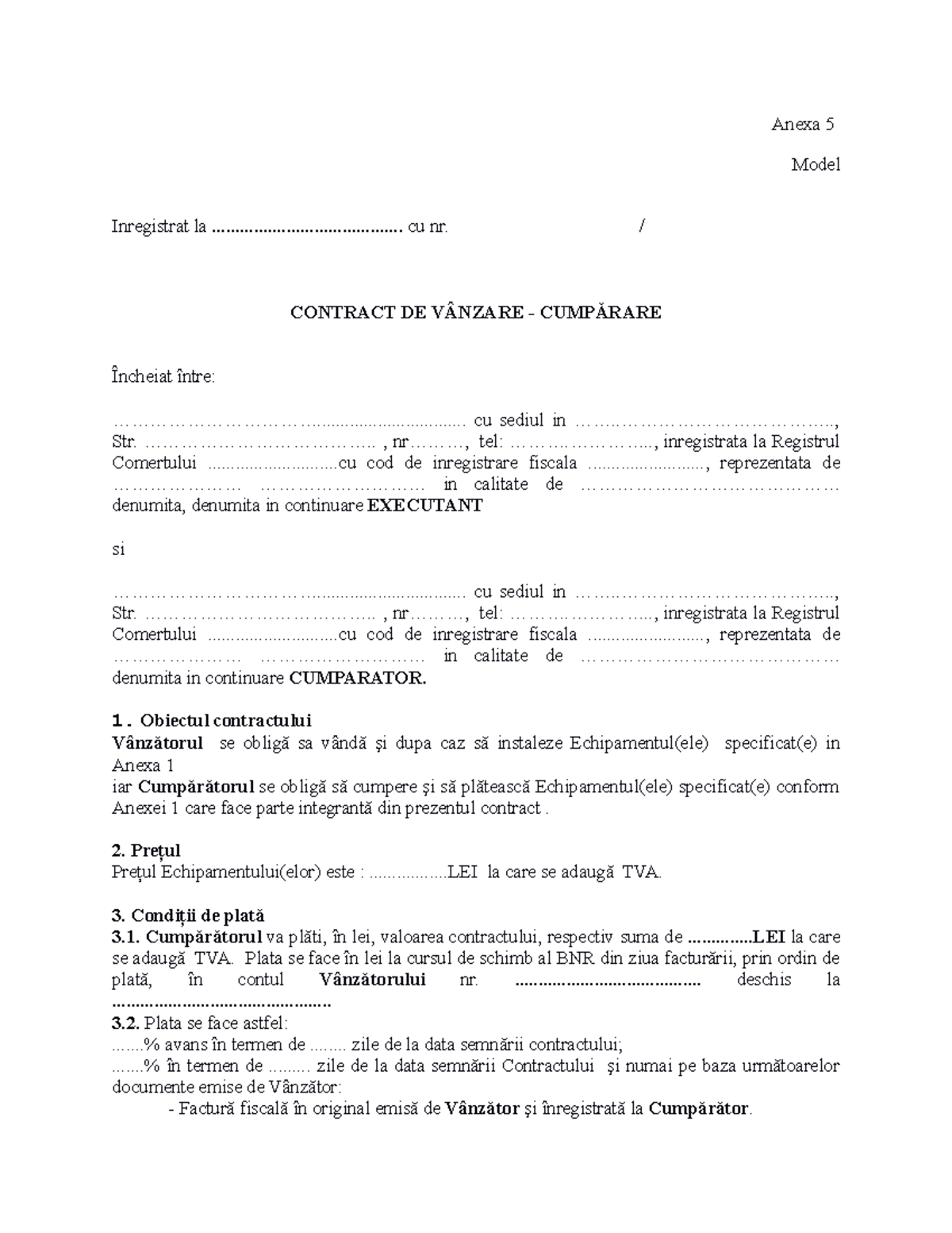 Anexa 5 model contract v nzare cump rare - Anexa 5 Model Inregistrat la - Studocu
