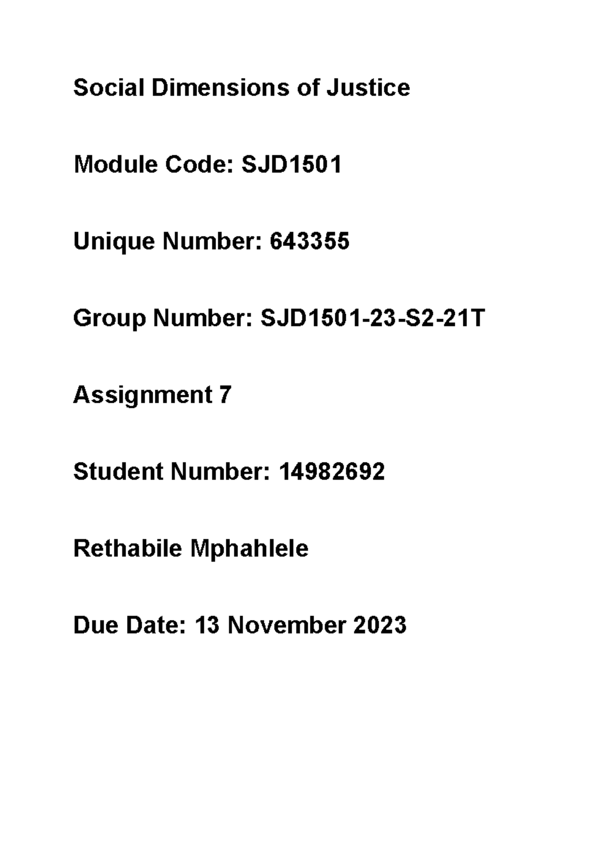 SJD1501 Assignment 7 - Social Dimensions of Justice Module Code: SJD150 1 Unique Number: 643355 ...