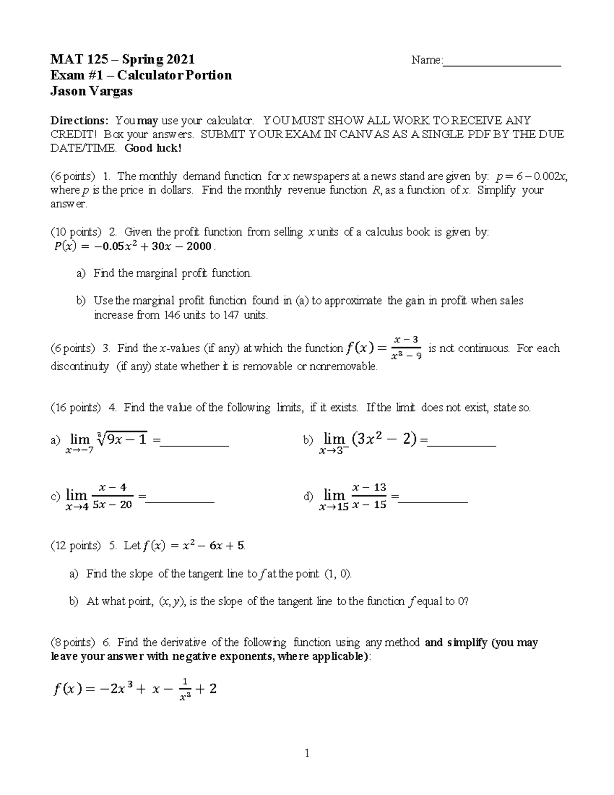 Unit 1 Exam 2021 - 1 MAT 125 – Spring 2021 Name ...
