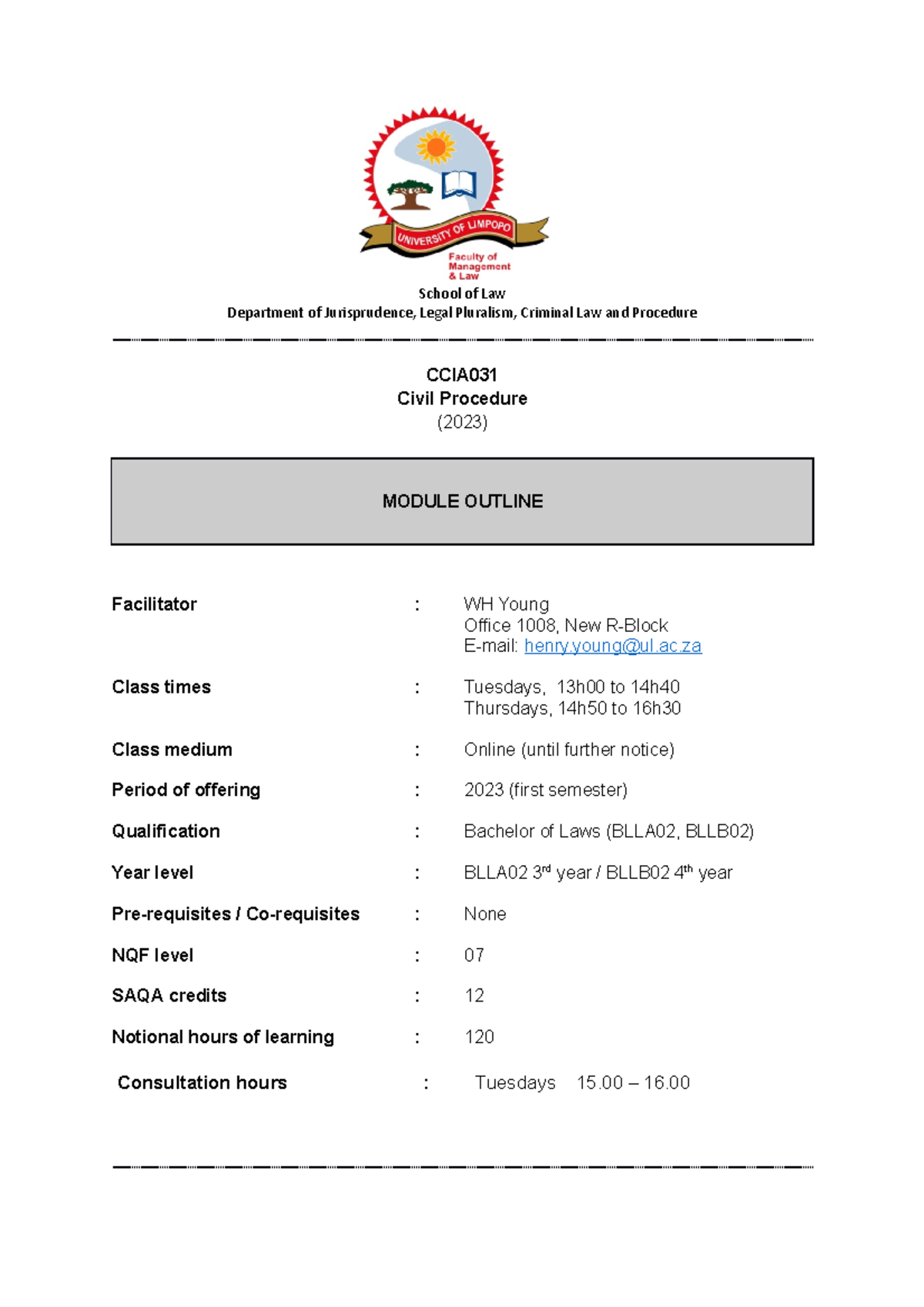 CCIA031 Module Outline 2023 - School of Law Department of Jurisprudence ...