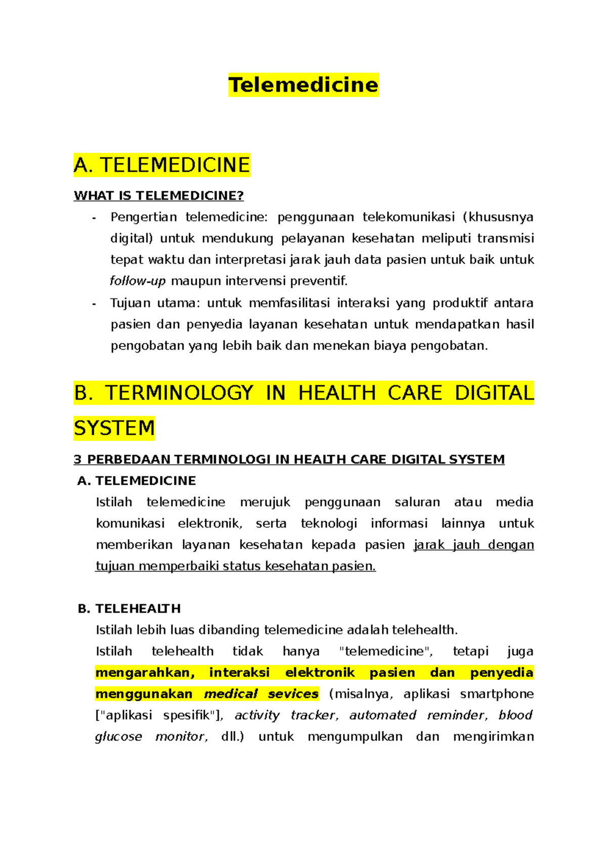 Telemedicine - Materi Semester II Blok Medical Communication - Telemedicine A. TELEMEDICINE WHAT ...