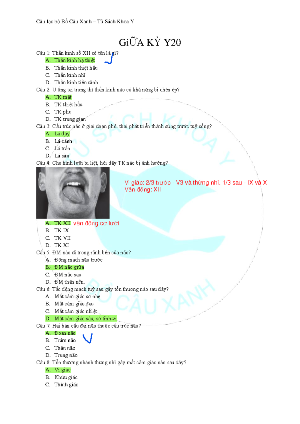 GK-Y20-1 - GiỮA KỲ Y Câu 1: Thần kinh số XII có tên là gì? A. Thần kinh hạ thiệt B. Thần kinh ...