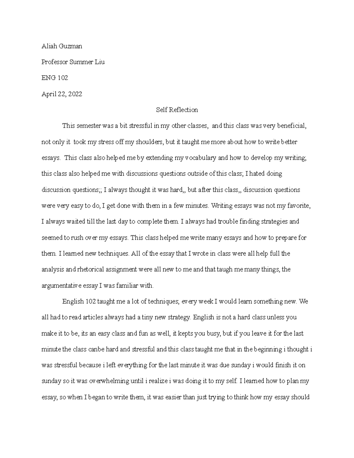 Self Reflection Final - English 101- Essay professor Summer Liu - Aliah ...