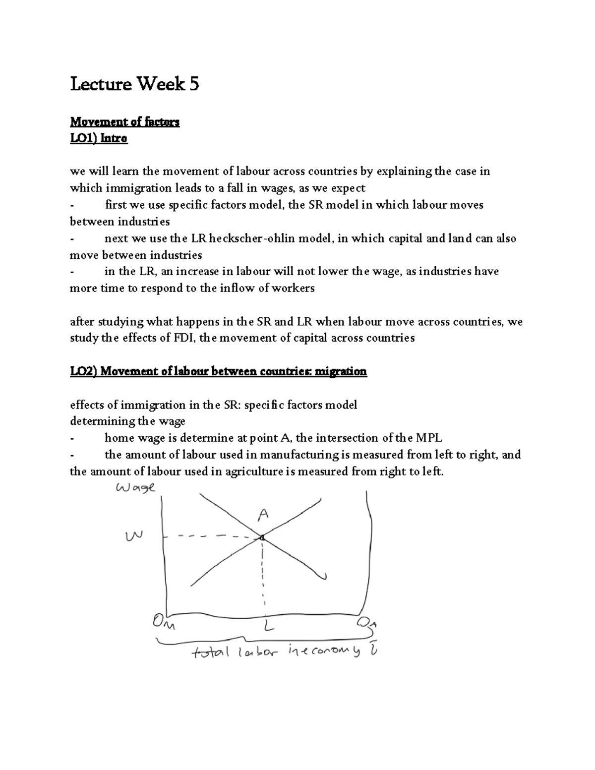 ECOS3006 Lecture week 5-7, 9 - Lecture Week 5 Movement of factors LO1) Intro we will learn the ...