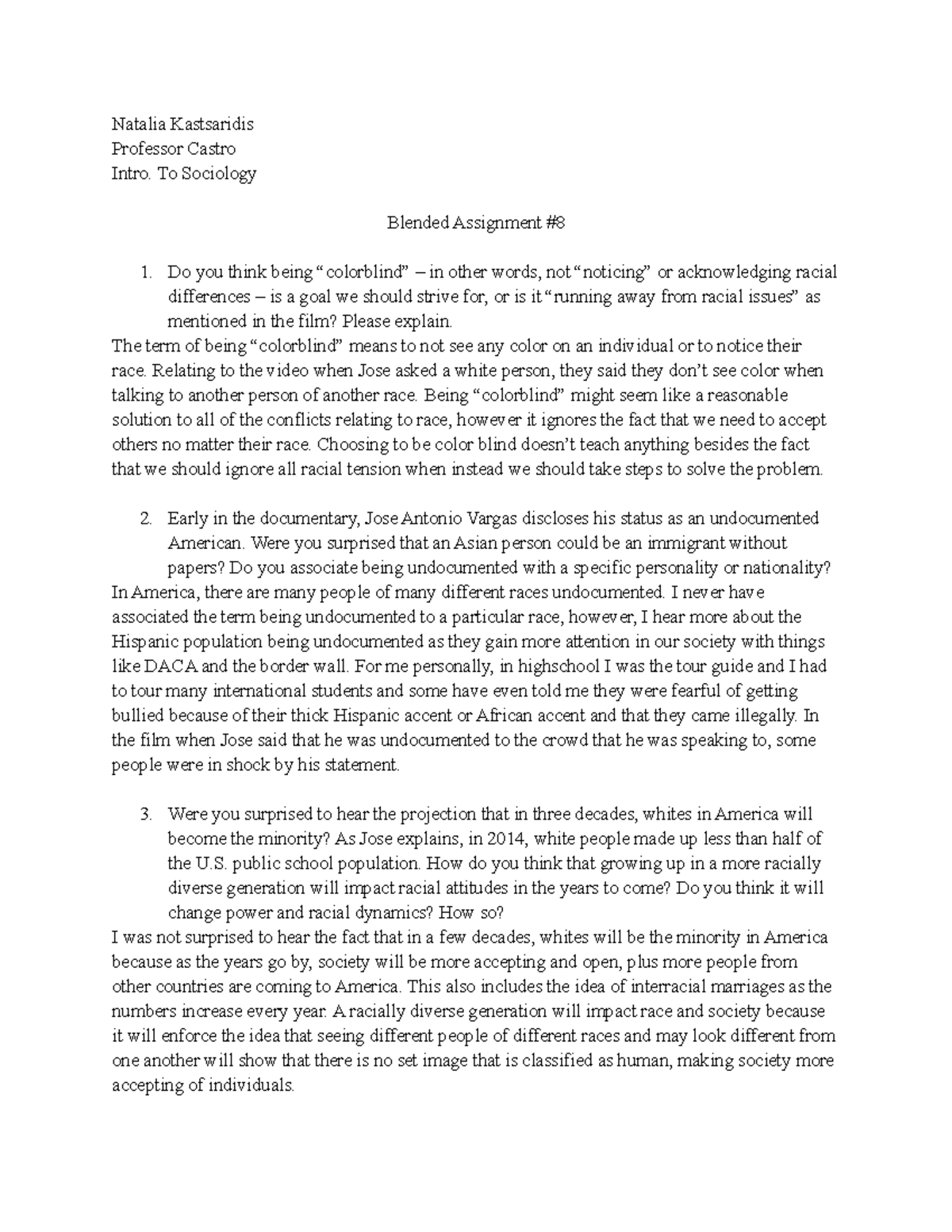 Blended Assignment #8 - homework - Natalia Kastsaridis Professor Castro Intro. To Sociology ...