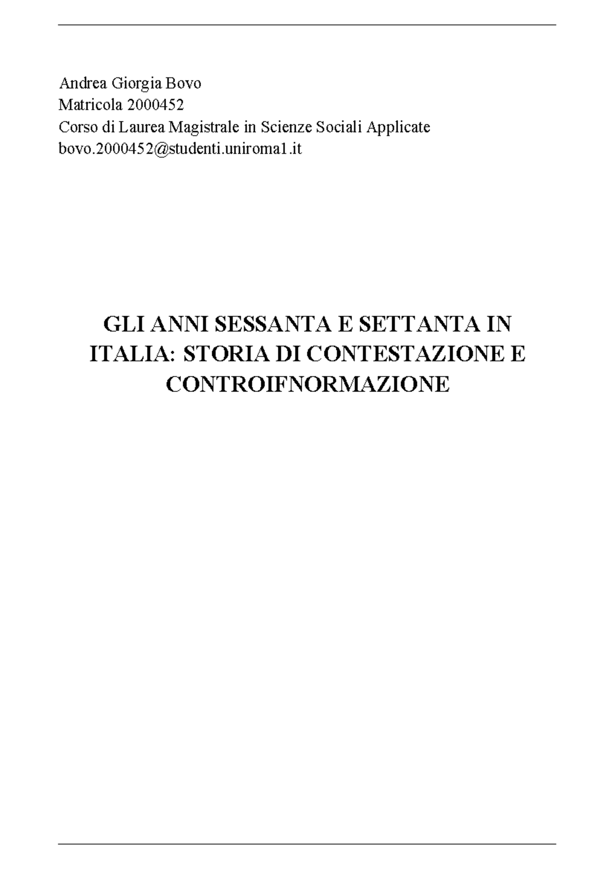 GLI ANNI Sessanta E Settanta IN Italia Storia DI Contestazione E ...