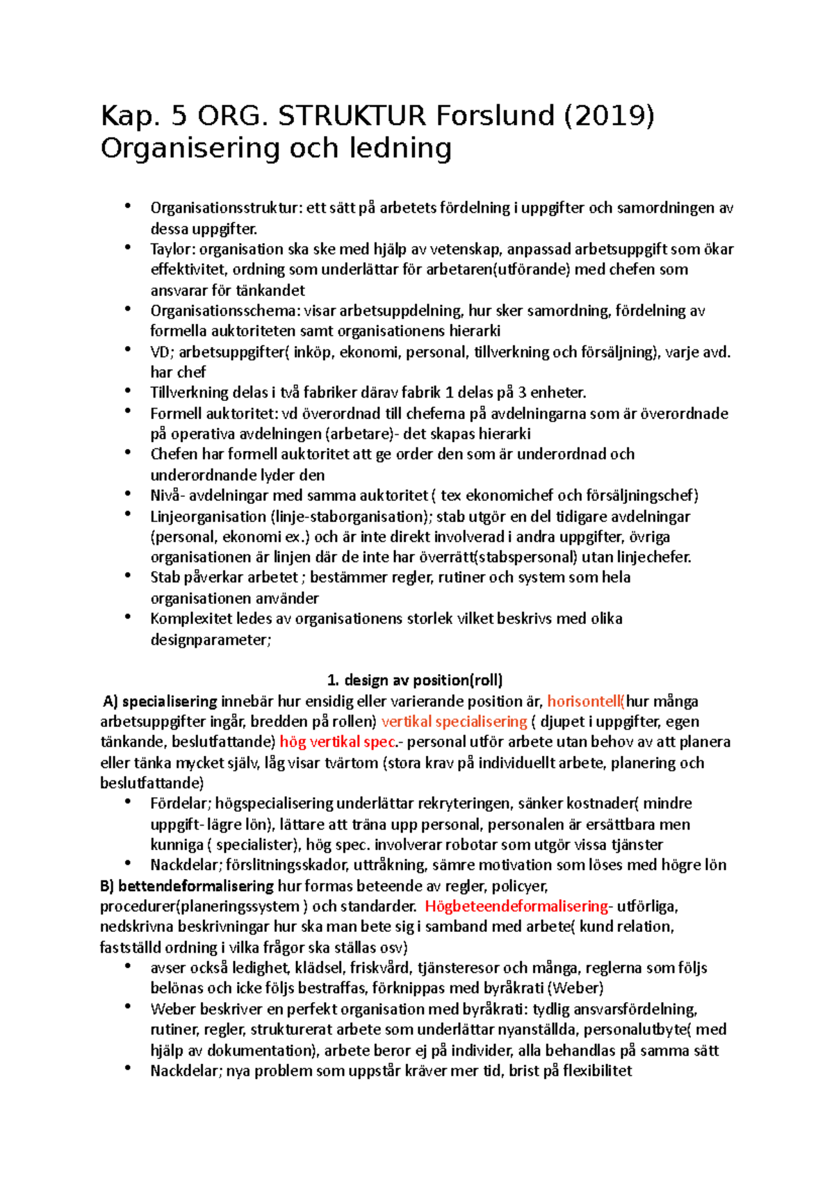 Organisering och ledning kap. 5 - Kap. 5 ORG. STRUKTUR Forslund (2019 ...