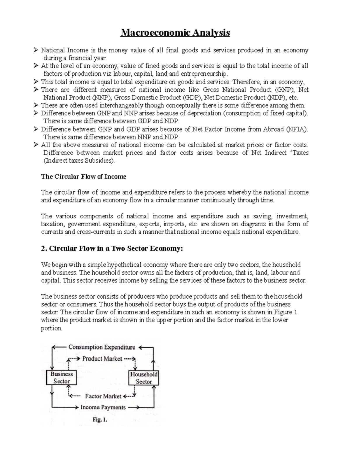 Macro Economics Analysis - Macroeconomic Analysis National Income is the money value of all ...