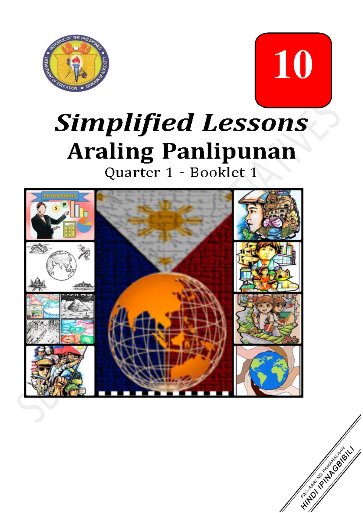 AP10 First Quarter Module - 10 Simplified Lessons Araling Panlipunan Quarter 1 – Booklet 1 ...