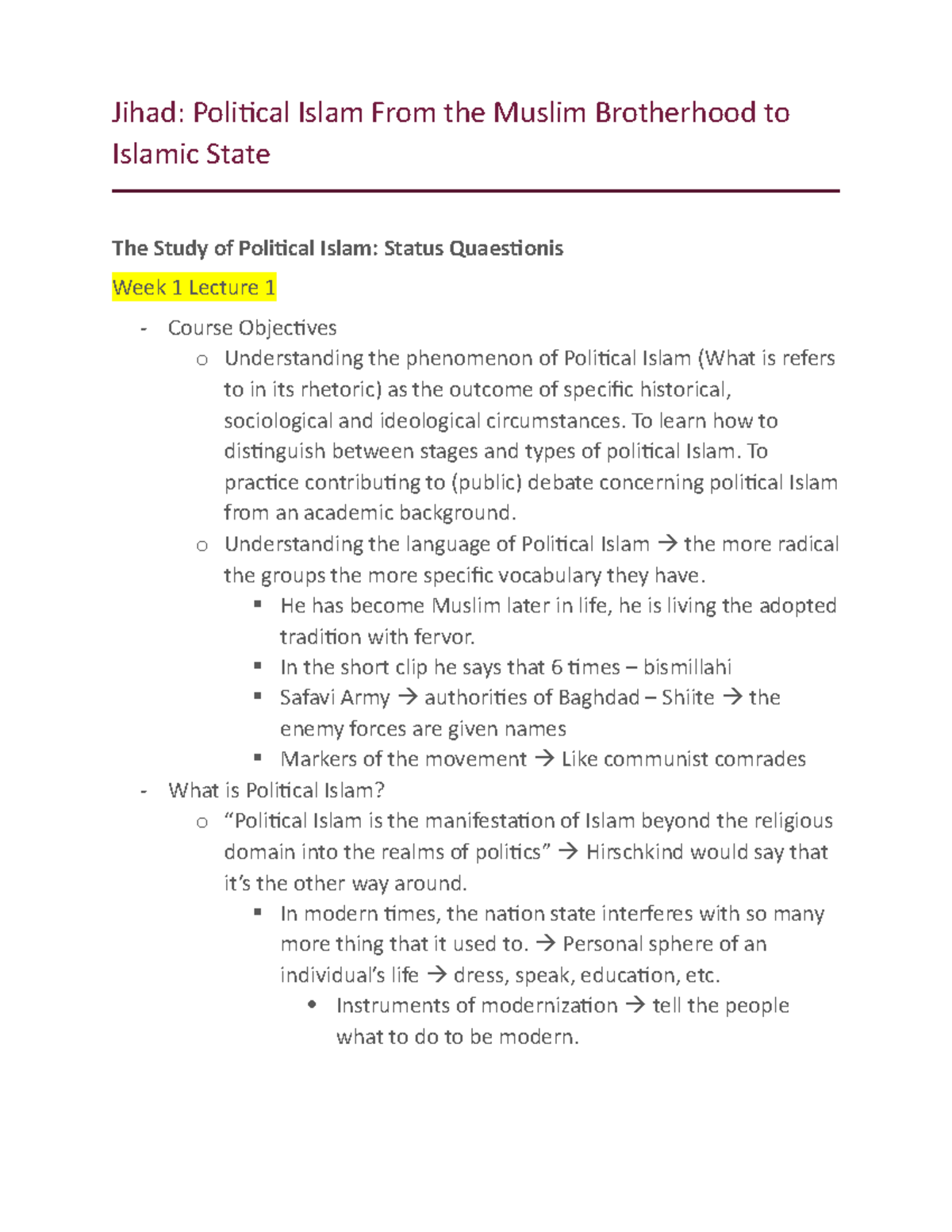 Lecture notes week 1 to 7 - Jihad: Poliical Islam From the Muslim ...