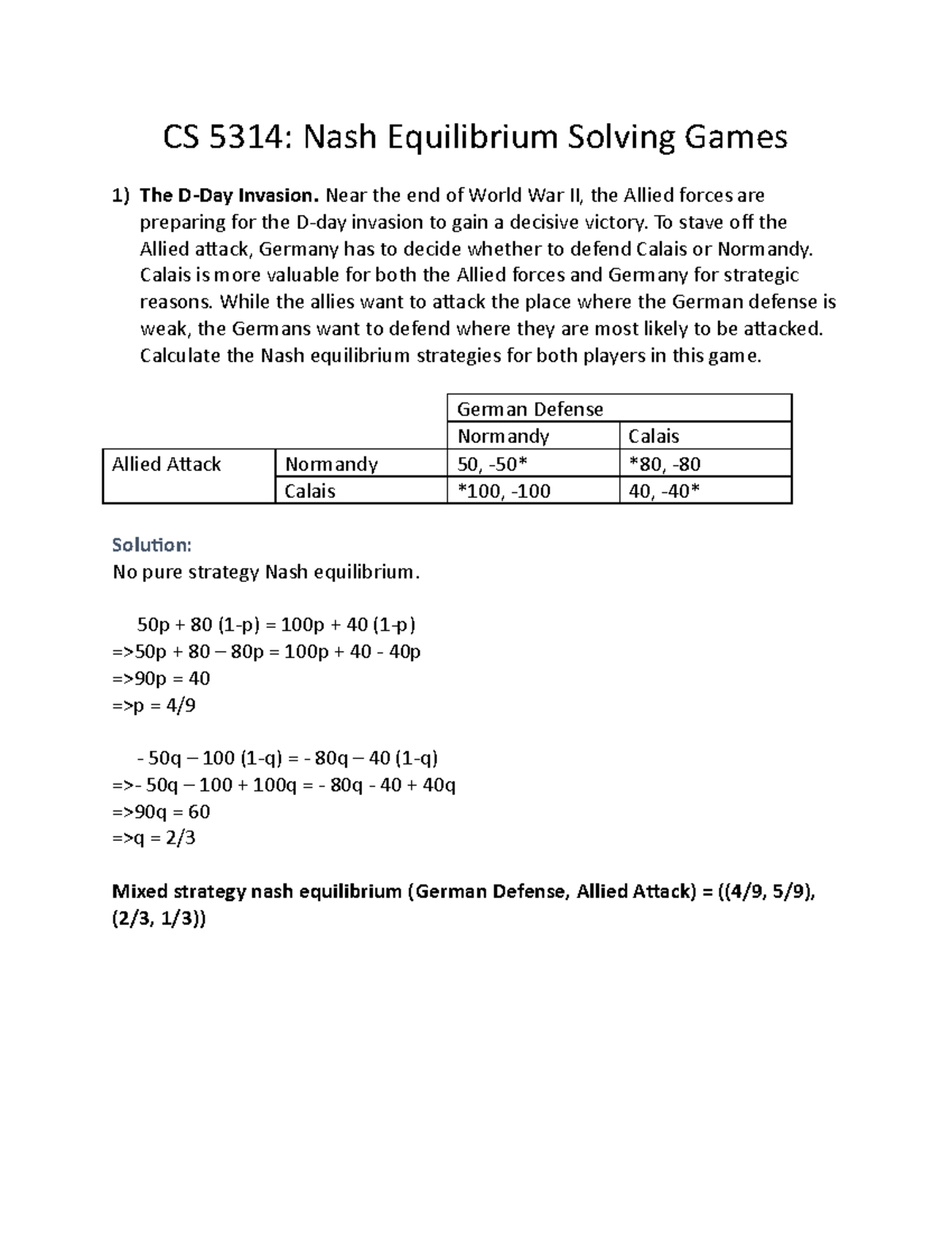 CS 5314 Solving Games 3 - This assignments cover game theory related ...