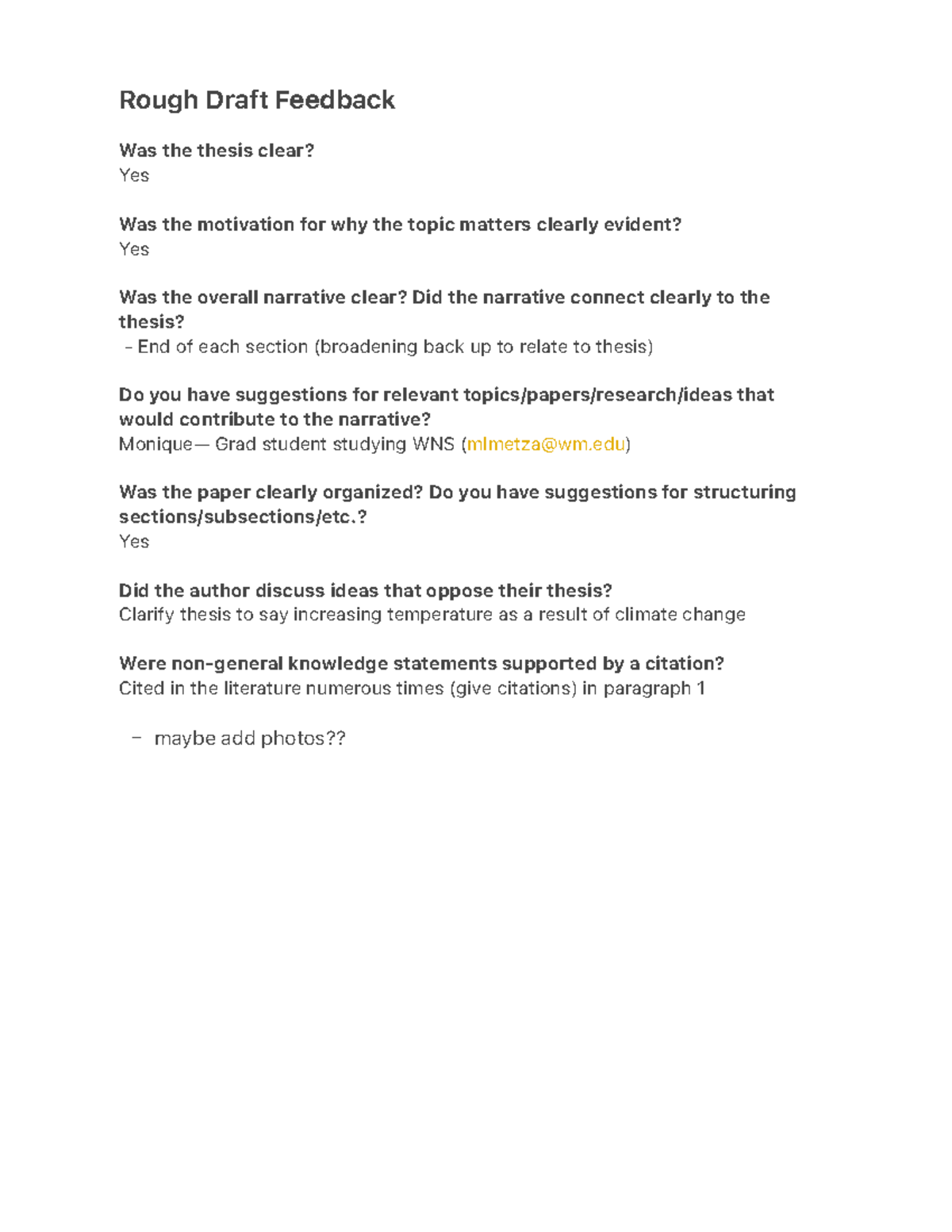 Rough Draft Feedback - – Rough Draft Feedback Was the thesis clear? Yes ...