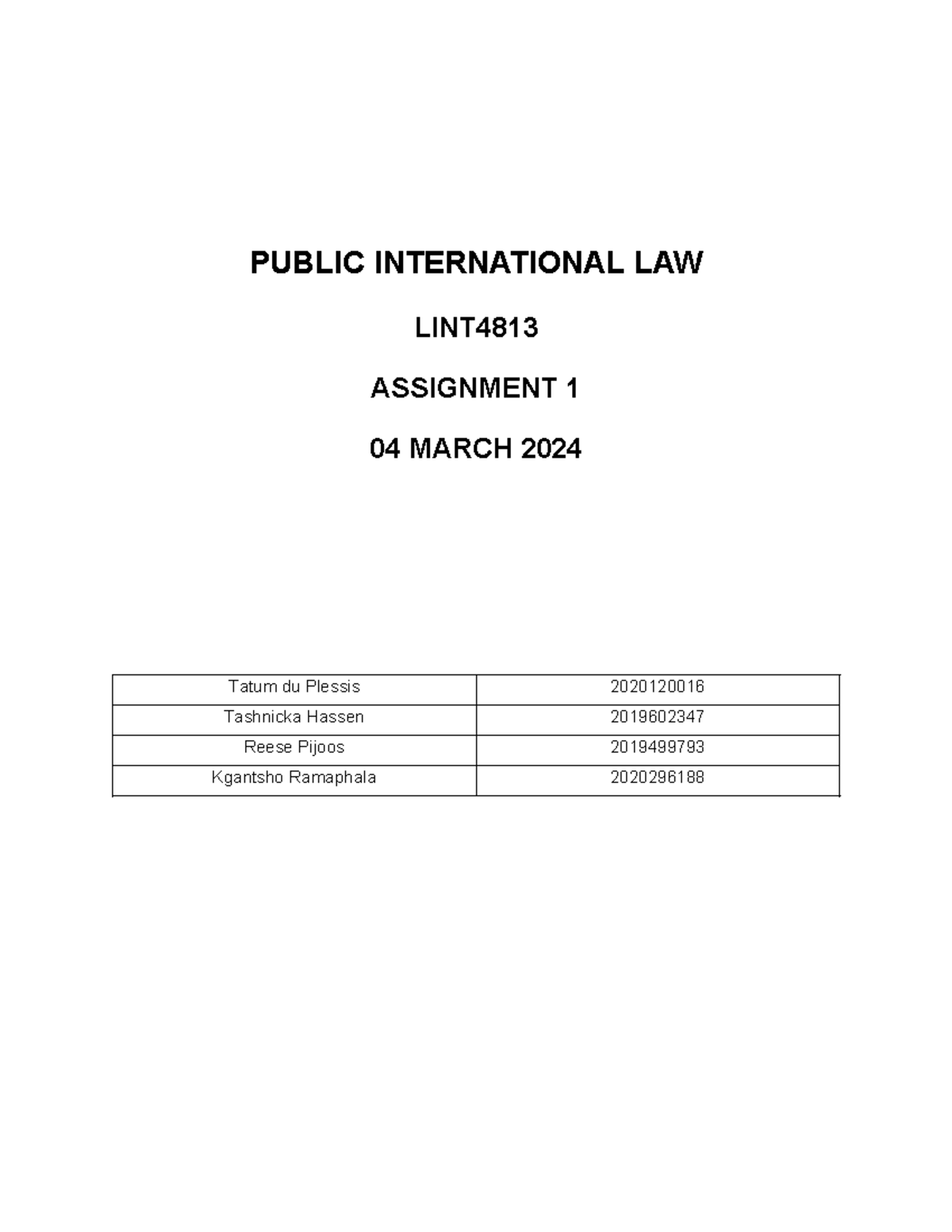 Public International LAW Assignment 1 - PUBLIC INTERNATIONAL LAW - LINT - ASSIGNMENT - 04 MARCH ...