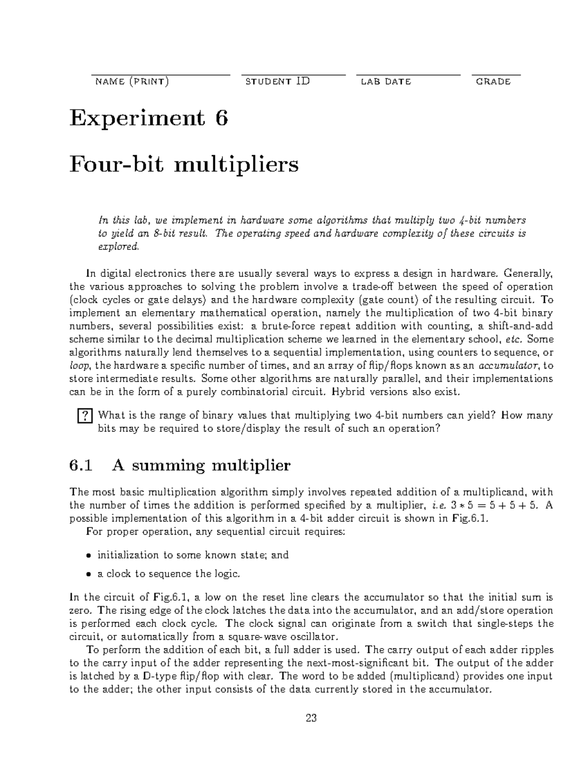 Experiment 6 Four-bit multipliers - name (print) student ID lab date ...