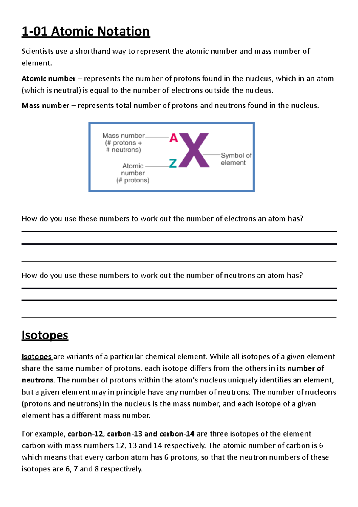 atomic notations and isotopes - 1-01 Atomic Notation Scientists use a ...