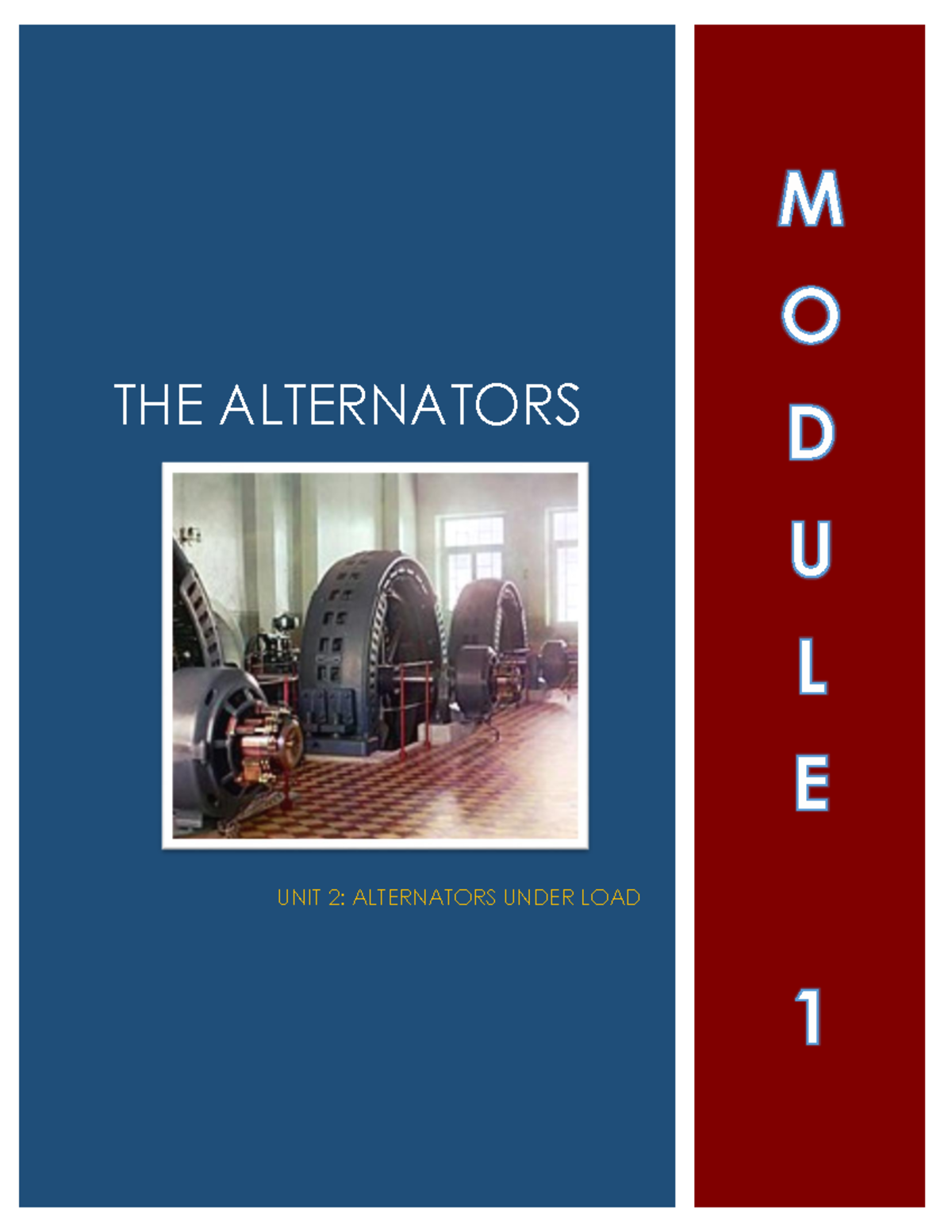 Module 1 nov - Summary Mechanical Engineering - THE ALTERNATORS UNIT 2 ...