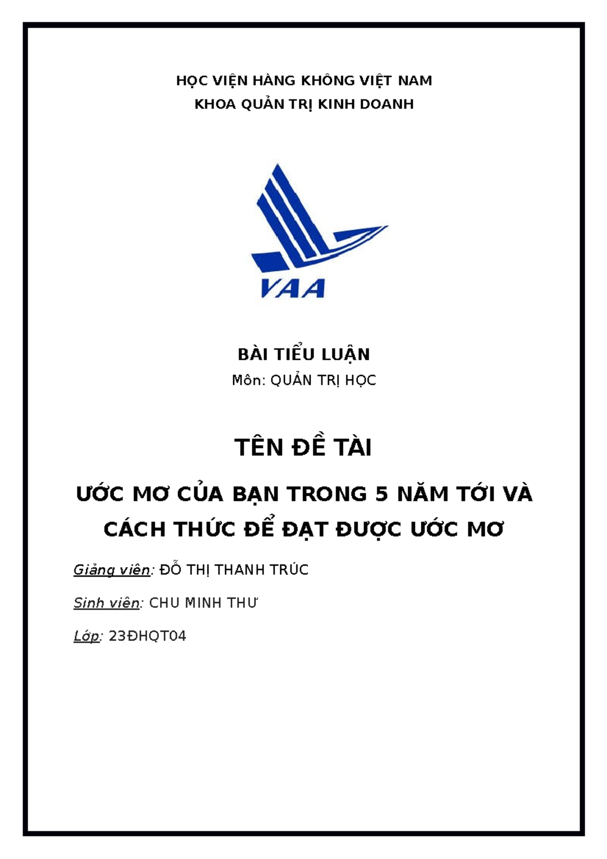 ƯỚC MƠ 5 NĂM TỚI - jnkb - HỌC VIỆN HÀNG KHÔNG VIỆT NAM KHOA QUẢN TRỊ ...