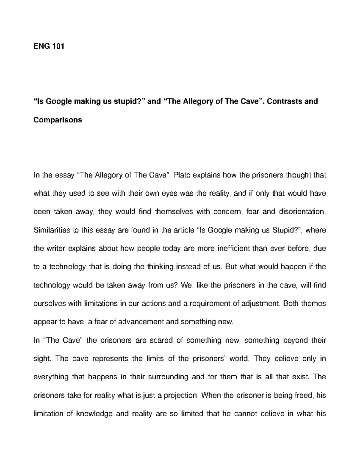ENG 101 Essay GOogle - Grade: A - ENG 101 Google making us and Allegory ...