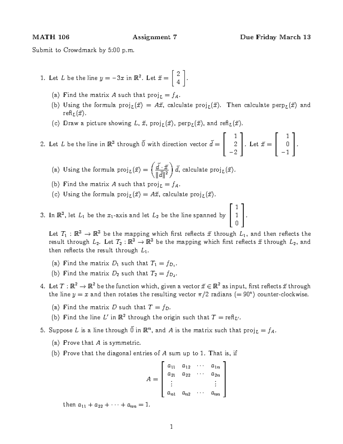 Assignment____7 - MATH 106 Assignment 7 Due Friday March 13 Submit to ...