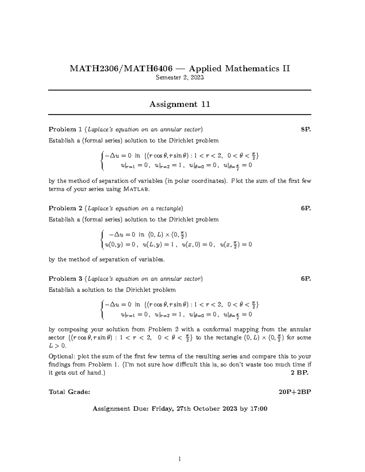 Assign 11 - MATH2306/MATH6406 — Applied Mathematics II Semester 2, 2023 Assignment 11 Problem 1 ...