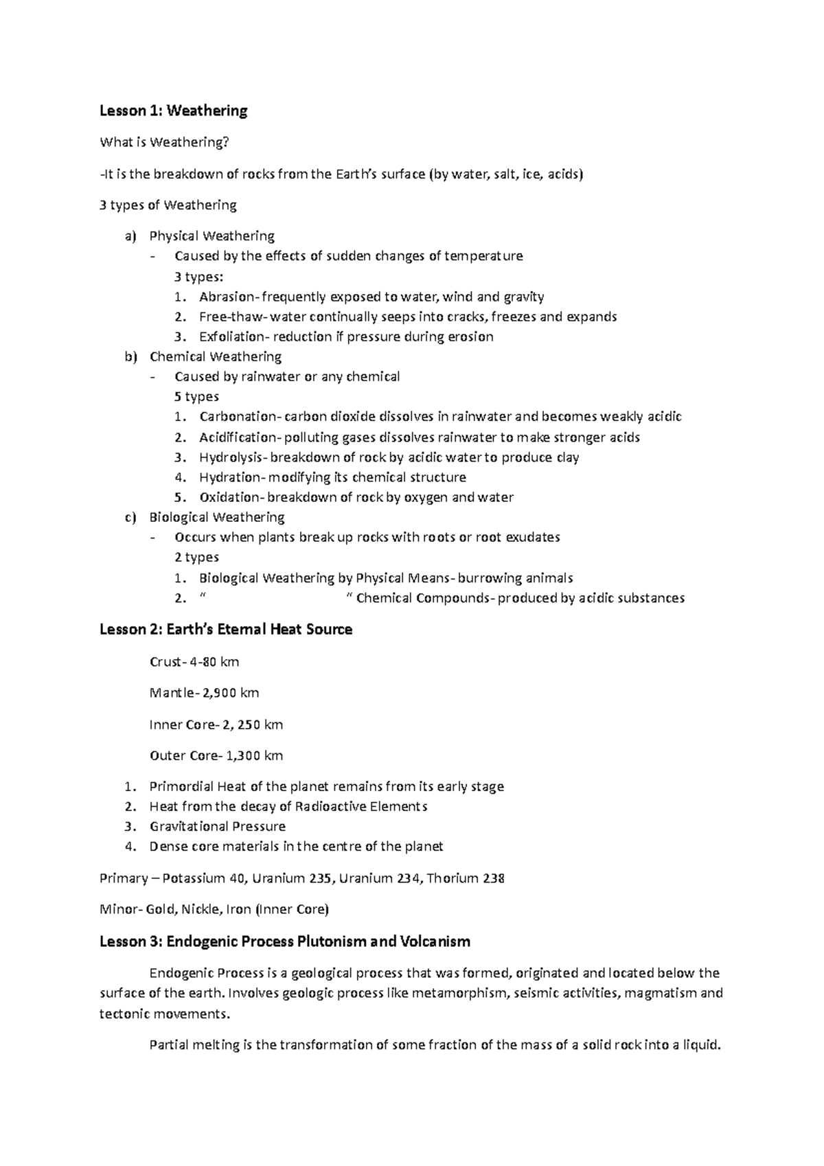 Earth Science L1-L7 - Lesson 1: Weathering What is Weathering? -It is ...