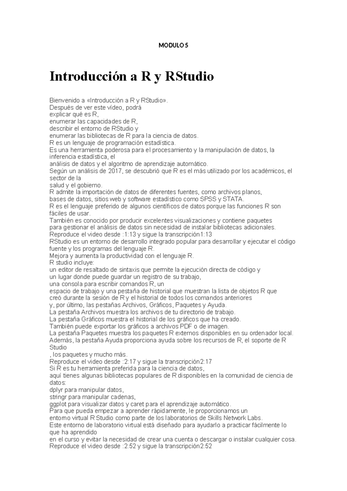 Modulo 5 del microcurso 3 - MODULO 5 Introducción a R y RStudio Bienvenido a «Introducción a R y ...