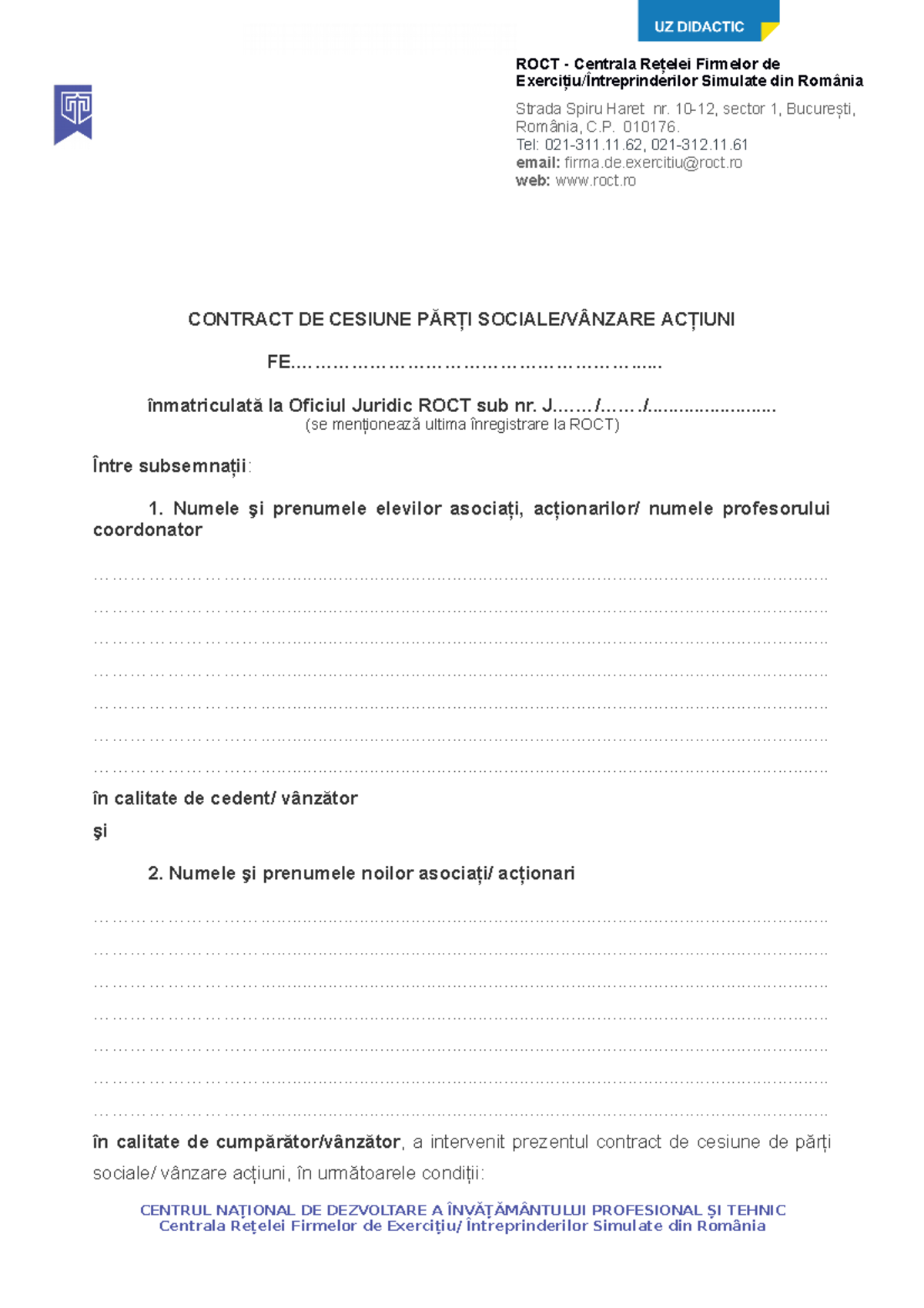 Contract cesiune FE - CONTRACT DE CESIUNE PĂRŢI SOCIALE/VÂNZARE ACŢIUNI ...