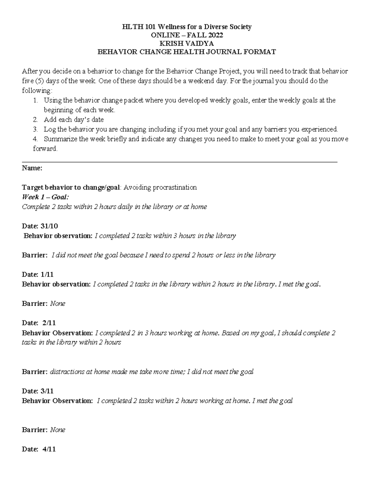 FALL-22 Behavior Change Journal Week 1 - HLTH 101 Wellness for a Diverse Society ONLINE – FALL ...
