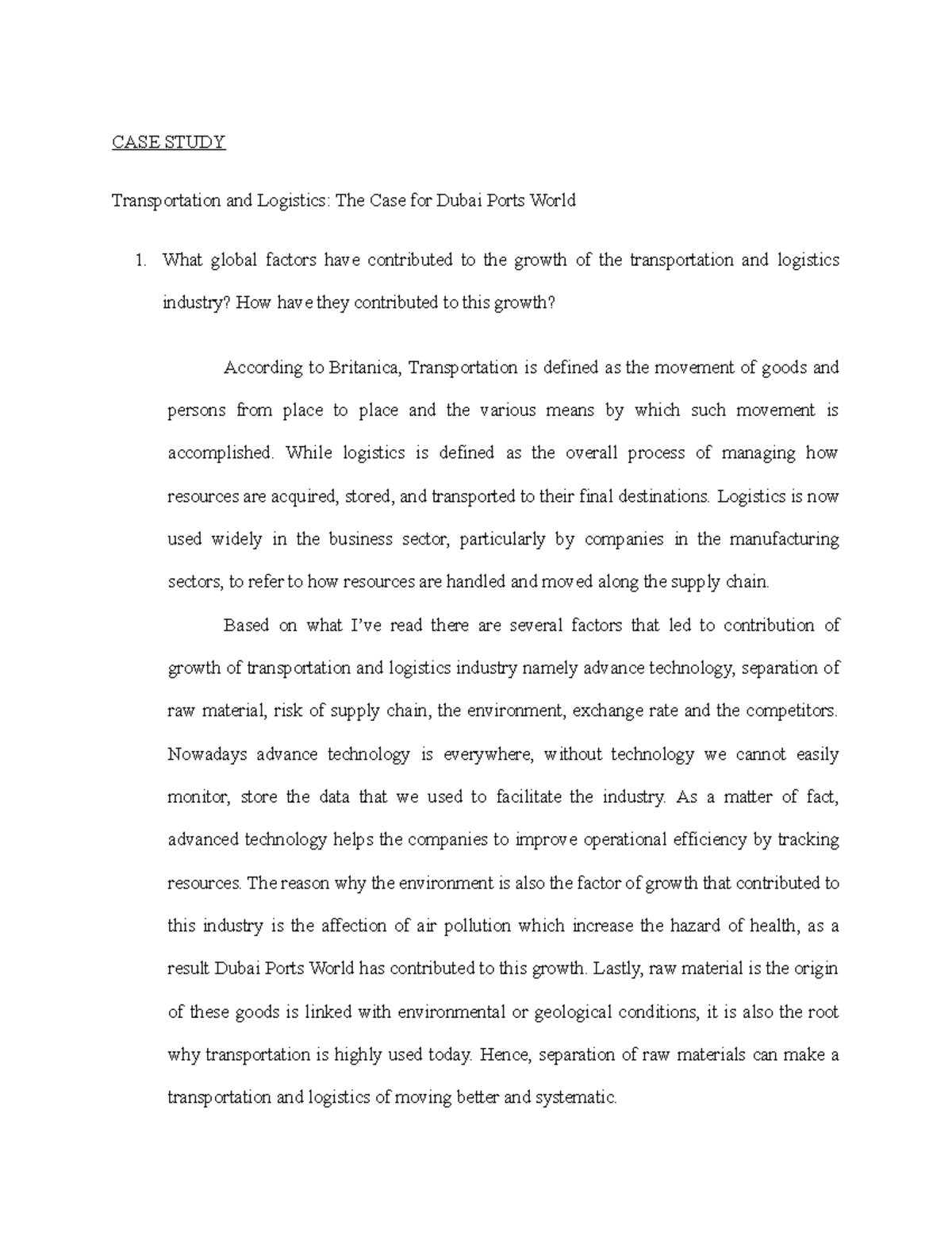 Case - Grade: B+ - CASE STUDY Transportation and Logistics: The Case ...