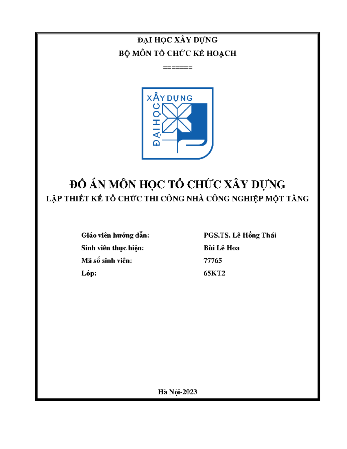 Baove tochuc - jkgf - ĐẠI HỌC XÂY DỰNG BỘ MÔN TỔ CHỨC KẾ HOẠCH ĐỒ ÁN ...