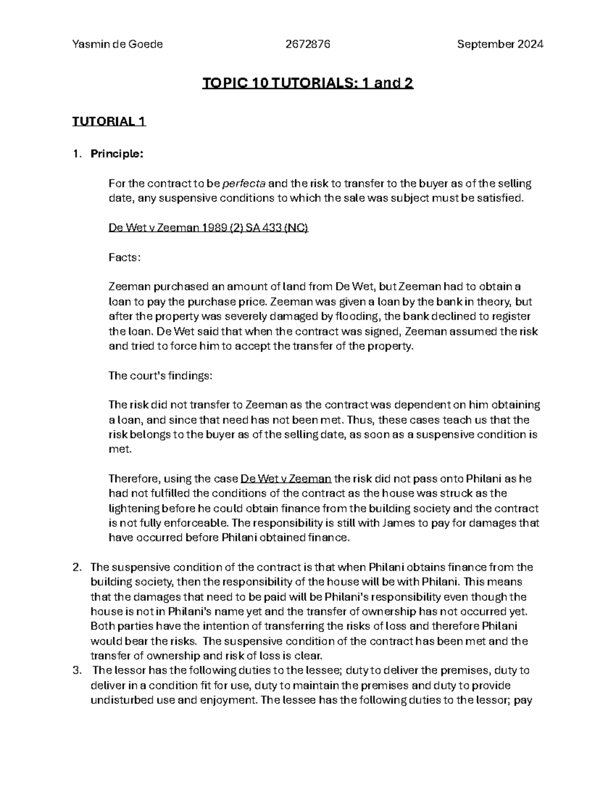 Topic 10 Tutorials - Yasmin de Goede 2672876 September 2024 TOPIC 10 TUTORIALS: 1 and 2 TUTORIAL ...