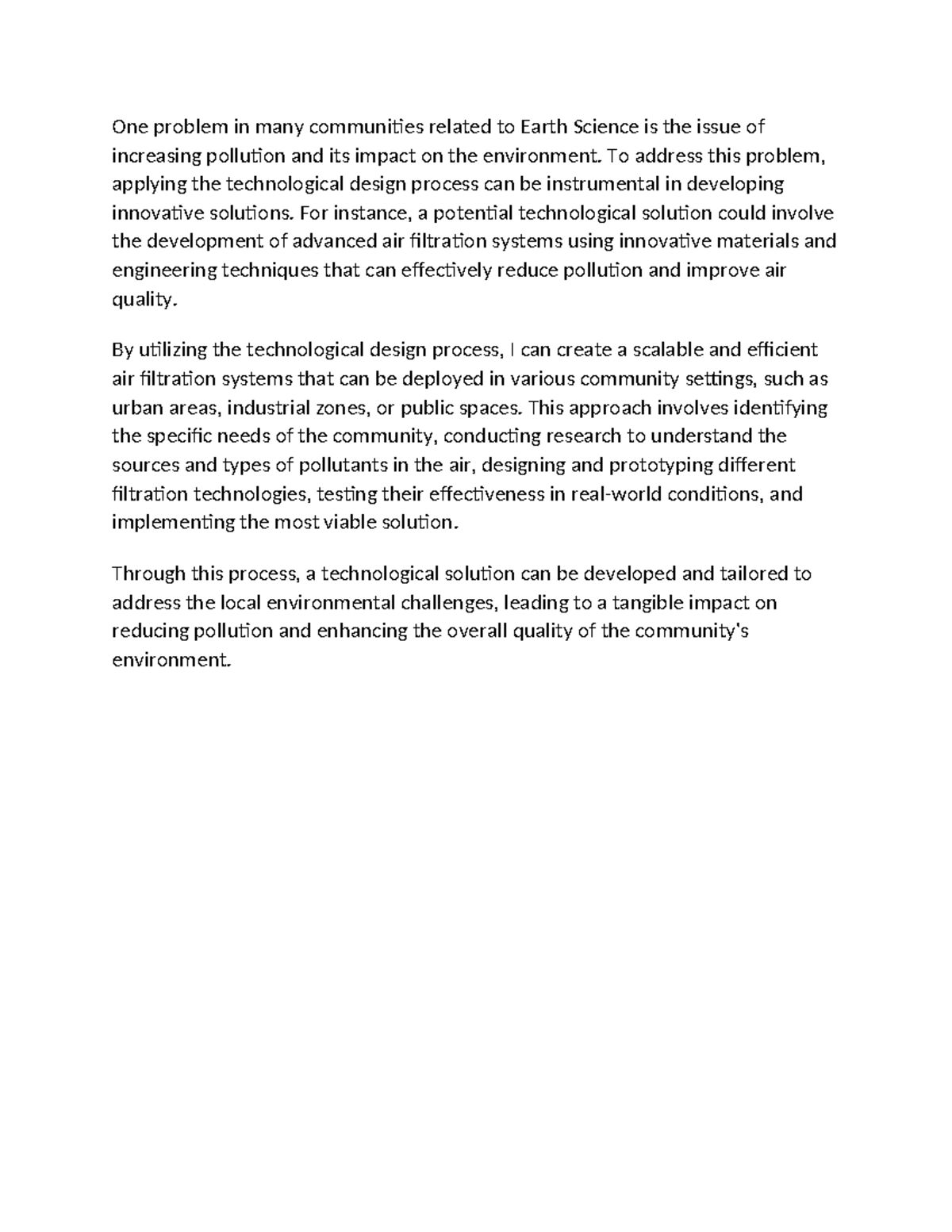 Technological Design Process - One problem in many communities related to Earth Science is the ...