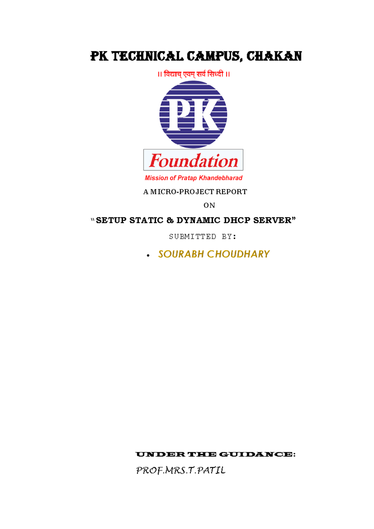 ACN MIcroproject by sourabh Final - PK TECHNICAL CAMPUS, CHAKAN A MICRO-PROJECT REPORT ON “SETUP ...