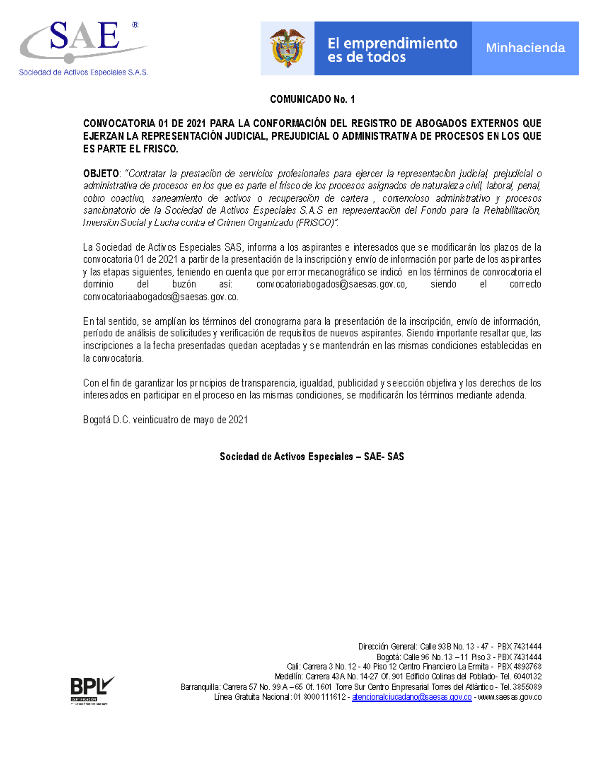 Comunicado No 1 Convocatoria 01 de 2021 de abogados - Dirección General: Calle 93B No. 13 - 47 ...