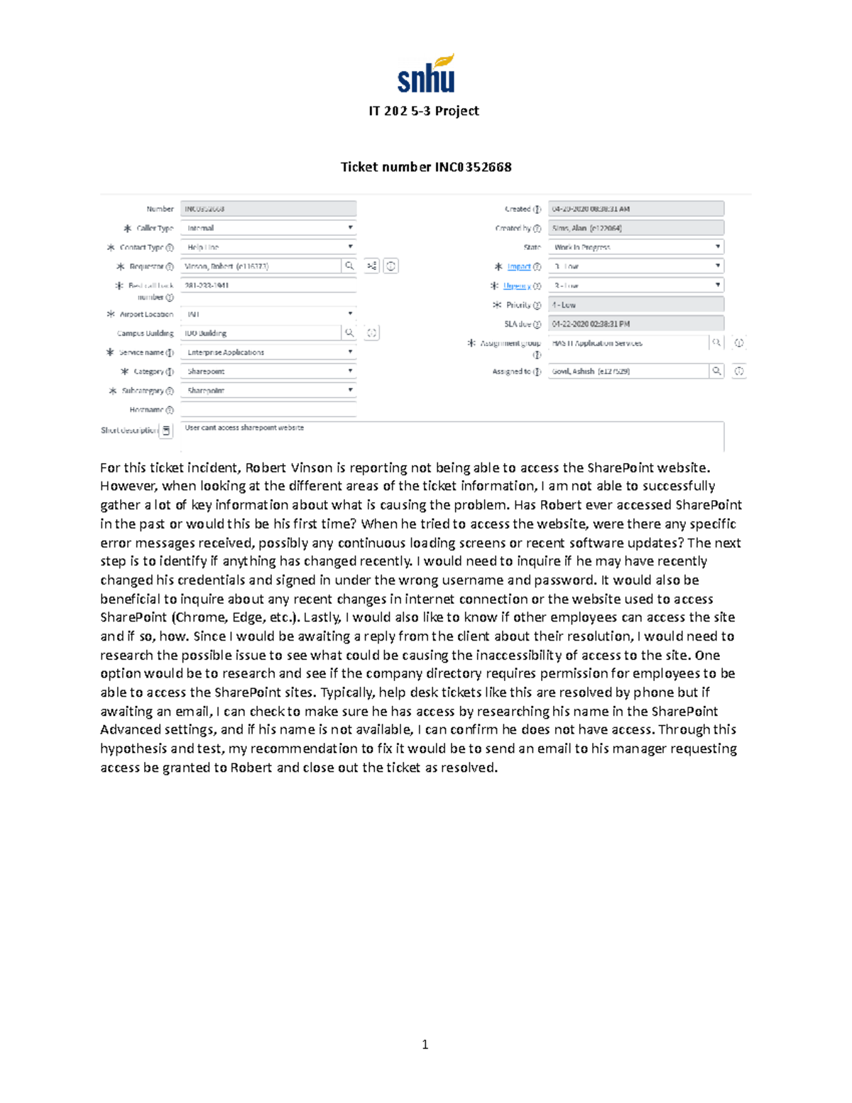 IT 202 5-3 Project Two Milestone - IT 202 5-3 Project Ticket number INC ...