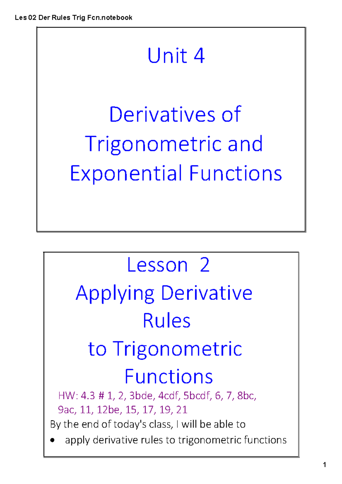 L2 Der Rules Trig Fun and Solving Problems - Unit 4 Derivatives of Trigonometric and Exponential ...