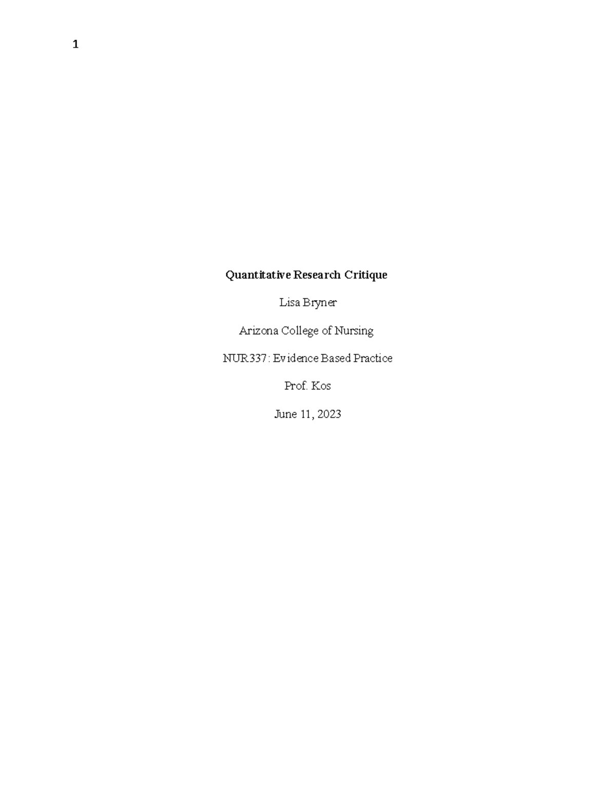 Quantitative Research Critique - Kos June 11, 2023 What is the title ...