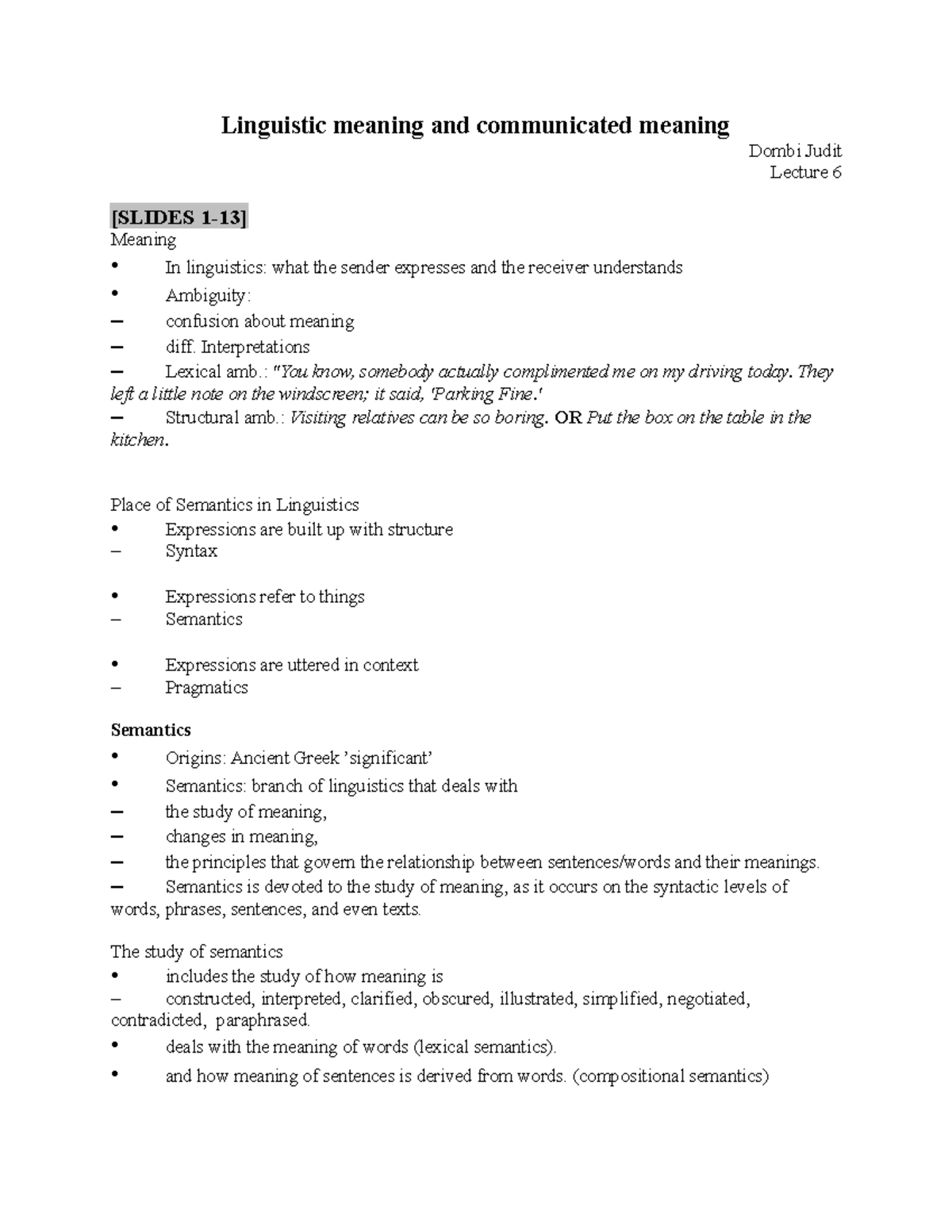 Notes Lecture 6 Linguistic meaning and communicated meaning ...