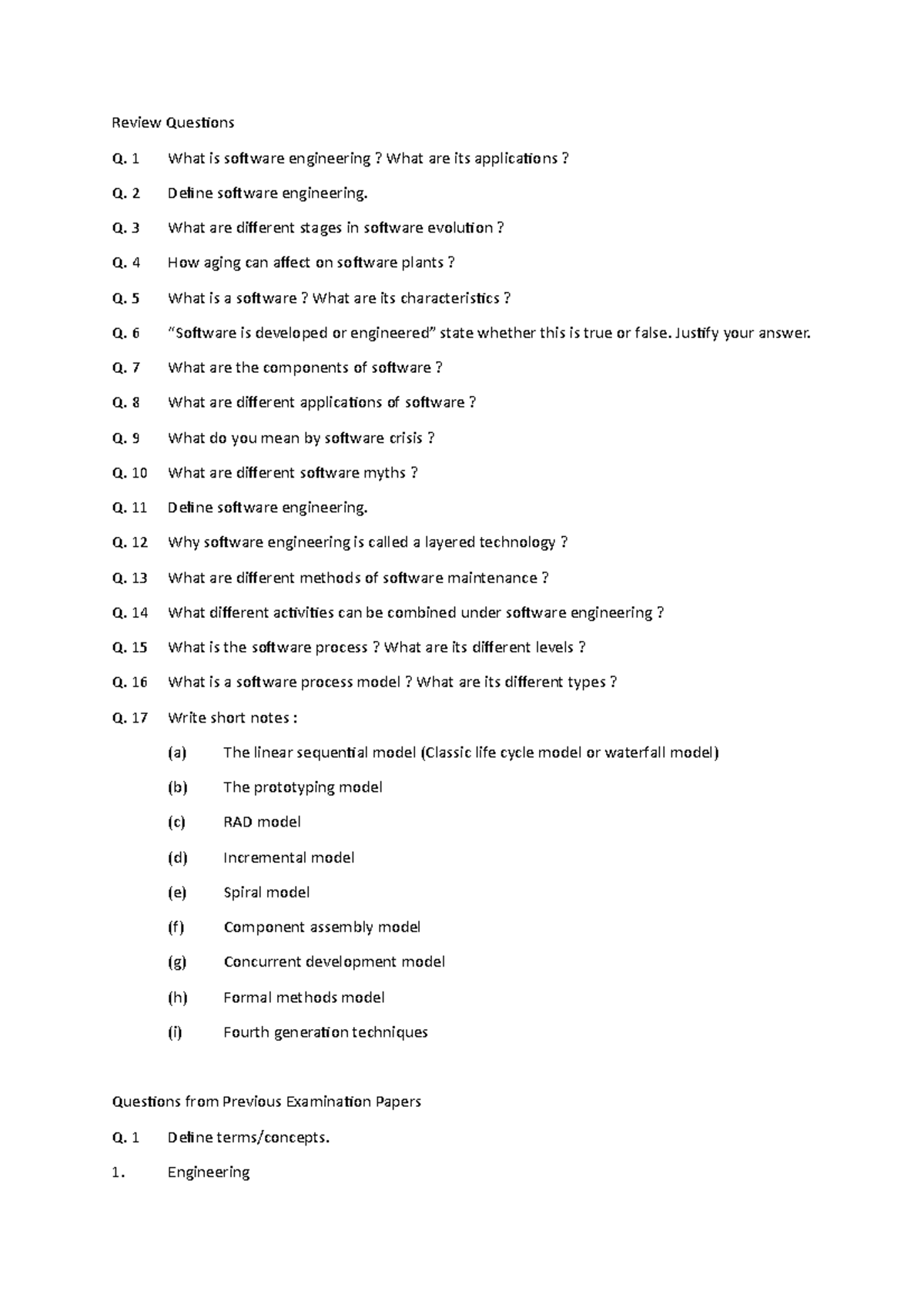 Sample SE questions - Notes - Review Questions Q. 1 What is software ...