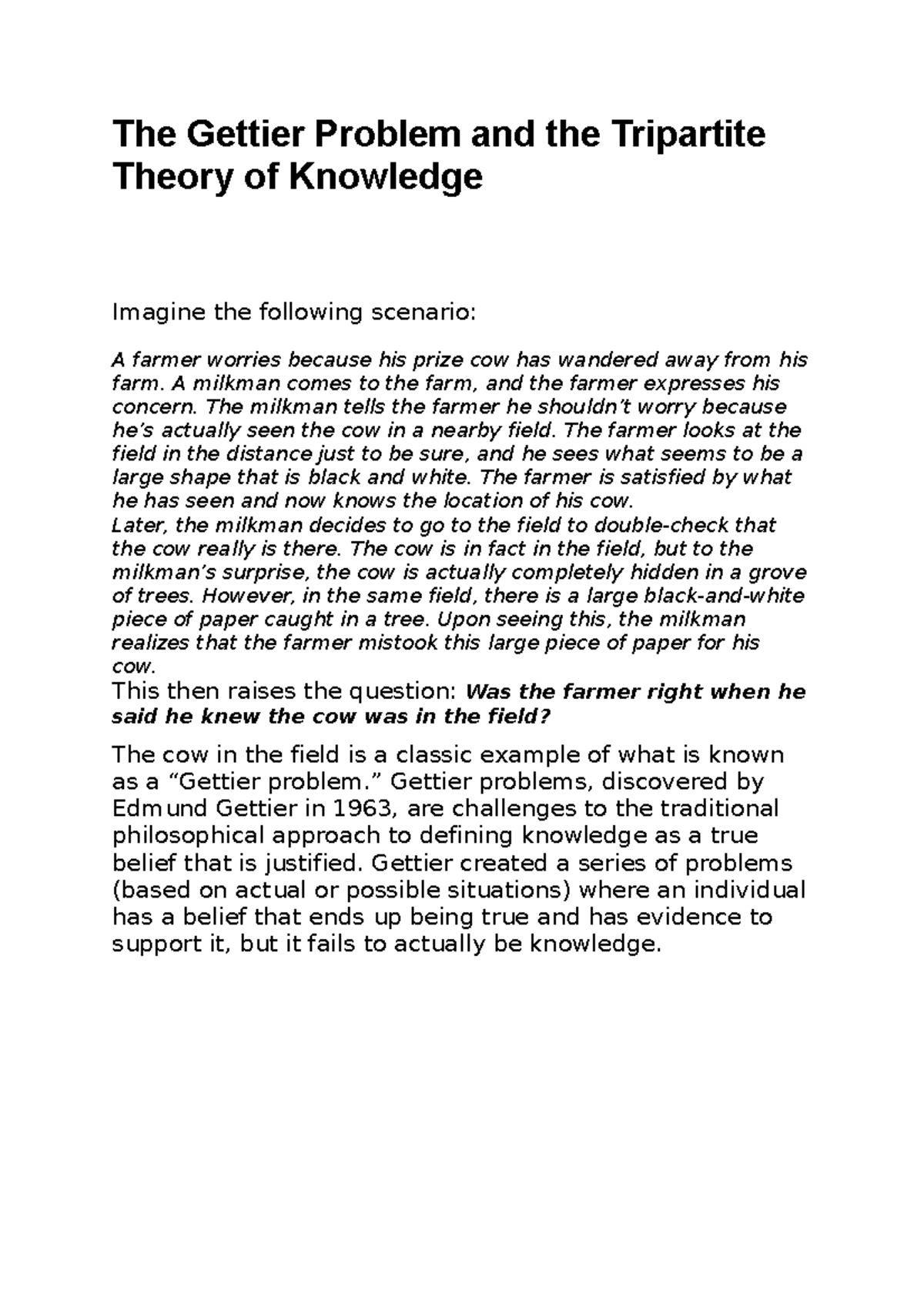 Gettier problem and tripartite theory of knwoldge - The Gettier Problem ...