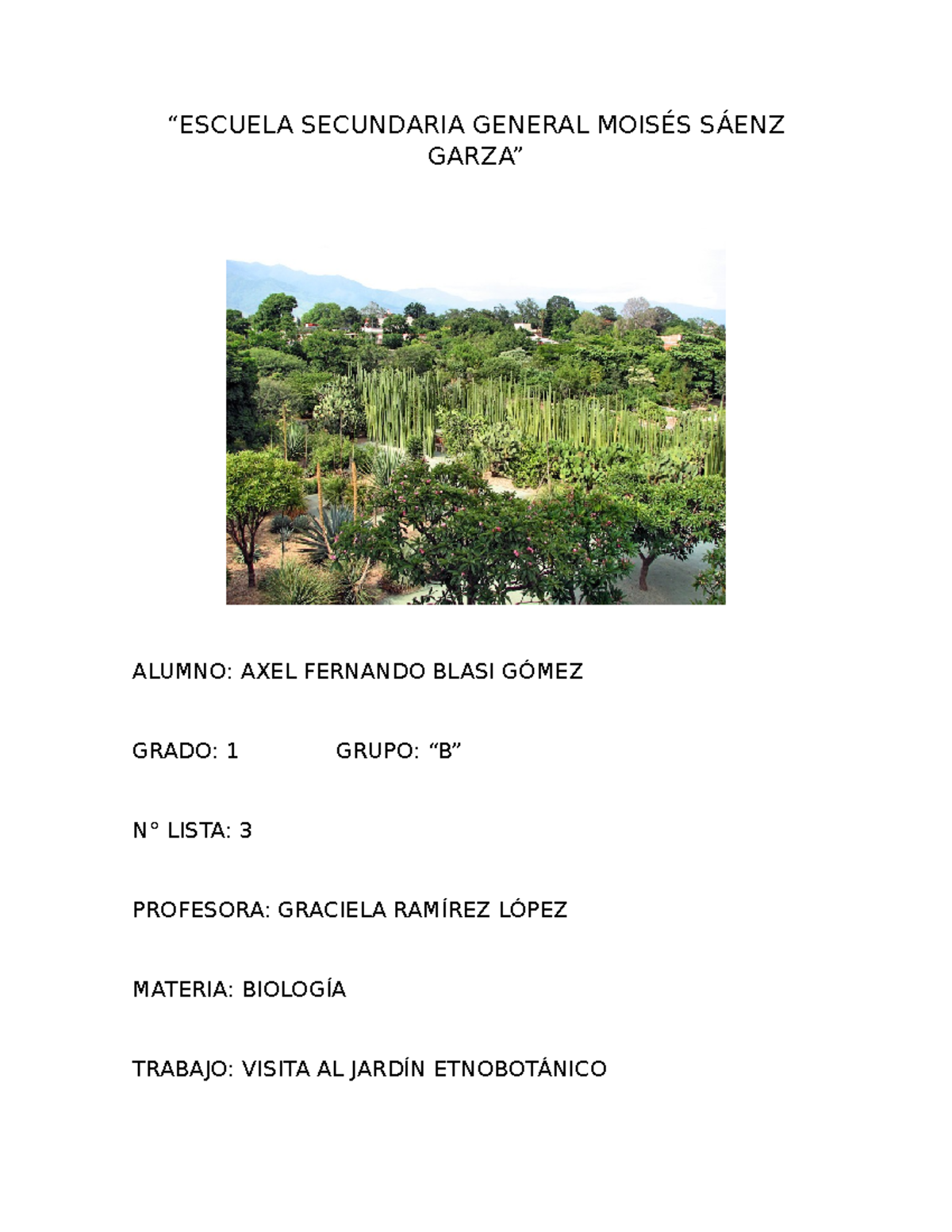 Jardin Etnobotanico - “ESCUELA SECUNDARIA GENERAL MOISÉS SÁENZ GARZA ...