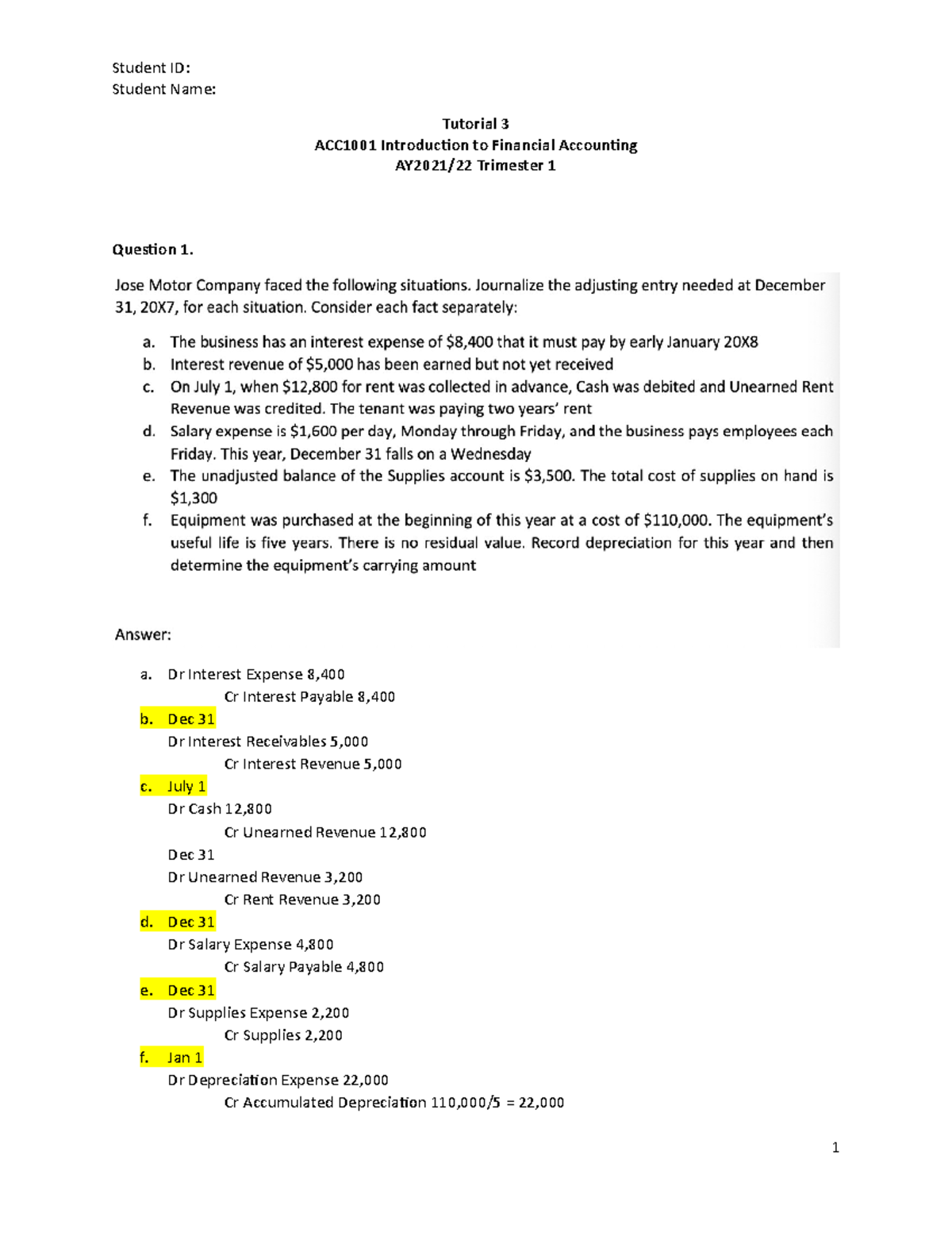 Tutorial 3 Worksheet anSWERS - Student Name: Dr Interest Receivables 5 ...